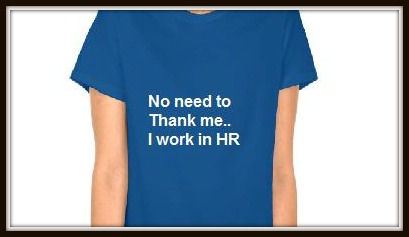 Why HR is a Thank-less job? – HRDictionary